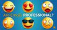 How Businesses Can Use Emoji on Social Media and Keep It Professional