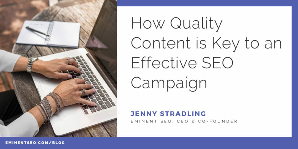 Quality Content is the Key to Effective SEO